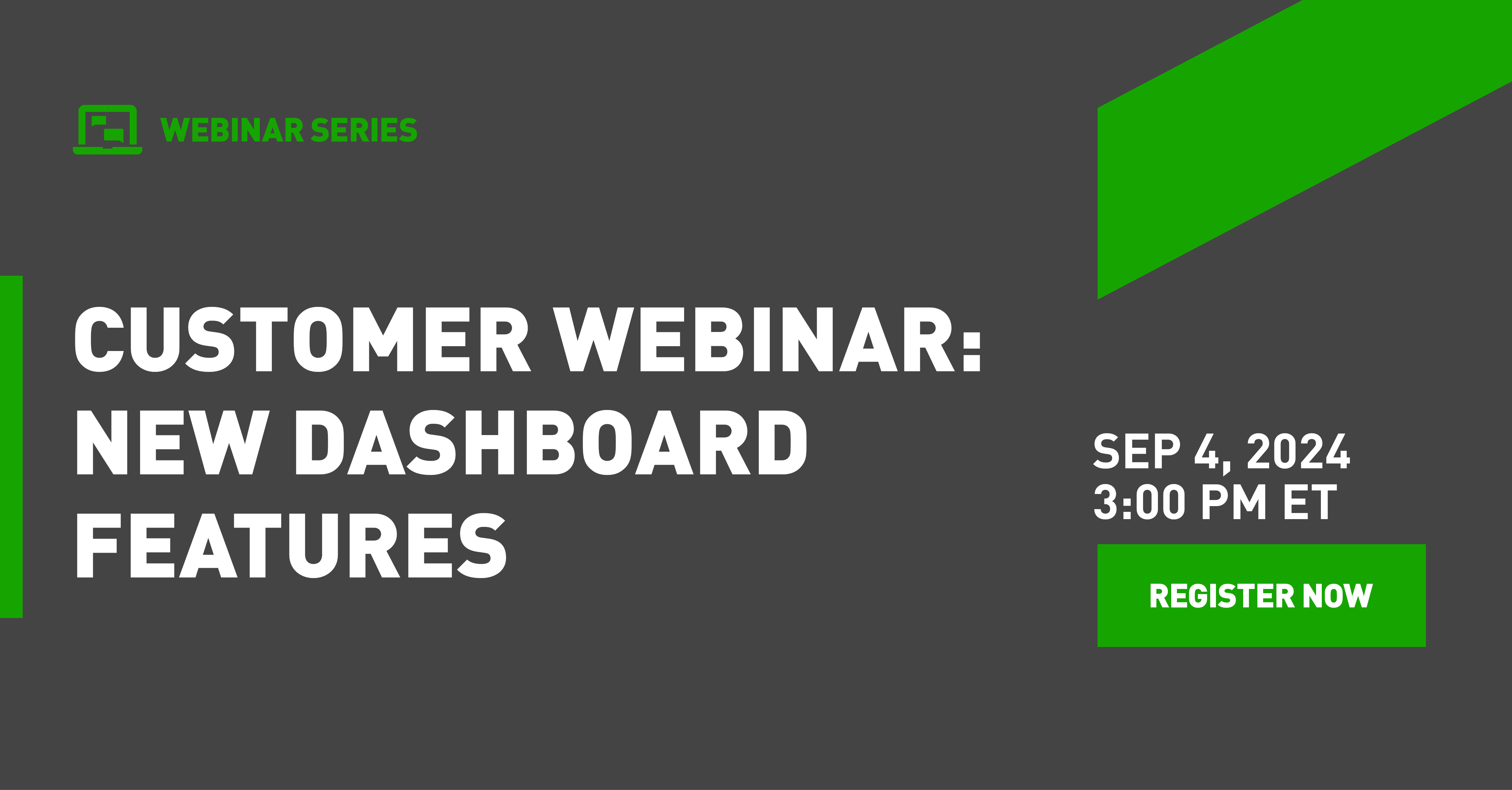 New Dashboard Features Webinar